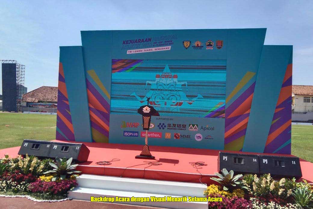 Backdrop Acara dengan Visual Menarik Selama Acara - Jasa Backdrop Acara