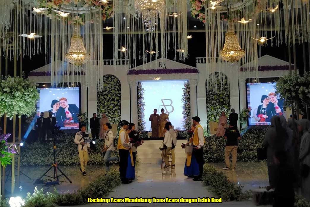 Backdrop Acara Mendukung Tema Acara dengan Lebih Kuat - Jasa Backdrop Acara